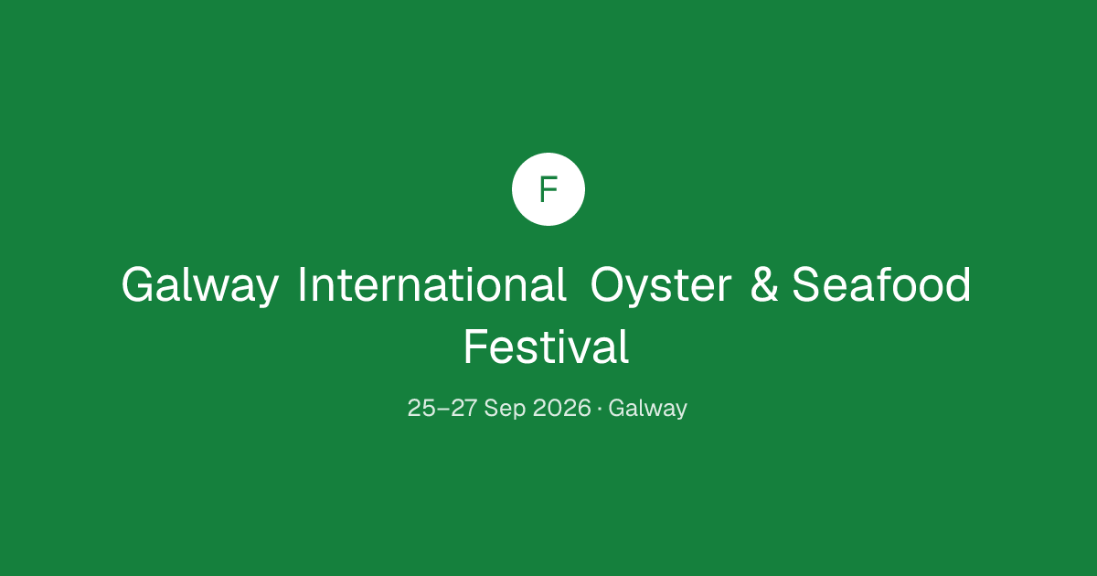 Galway International Oyster & Seafood Festival | FarmFinder Events